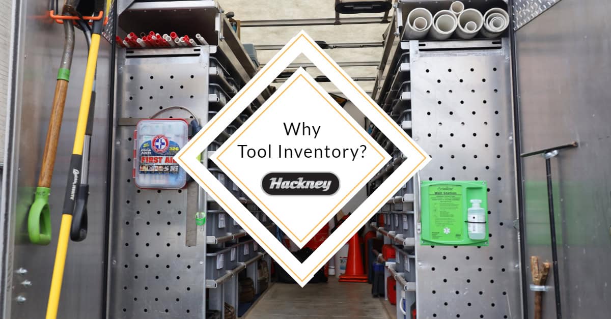 Tool Inventory: Why do you need it? - Hackney